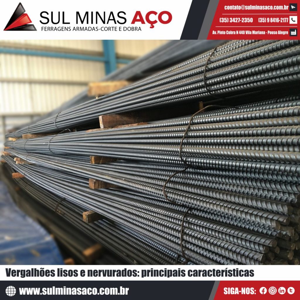 Vergalhões lisos e nervurados: principais características – Sul Minas Aço